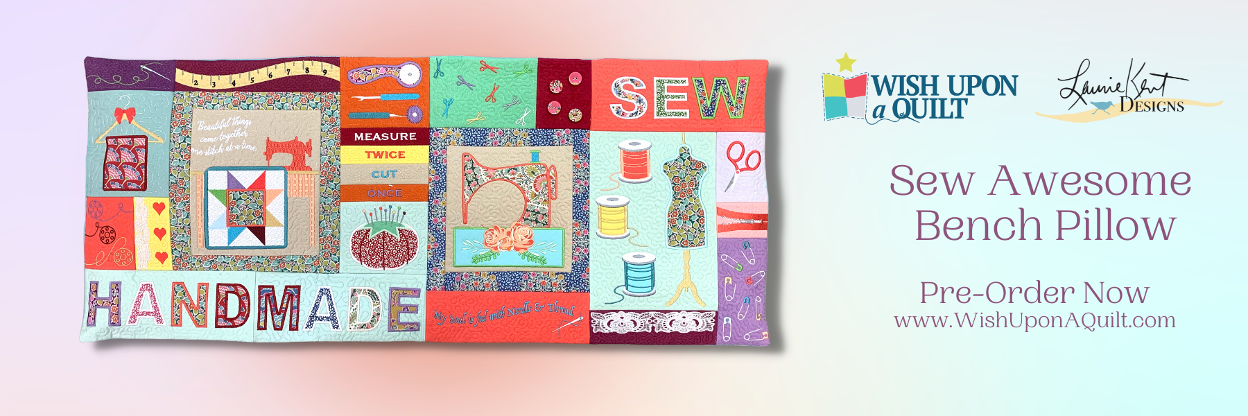 Sew Awesome Embroidery Bench Pillow - Tilda Fabrics -Laurie Kent Desig
