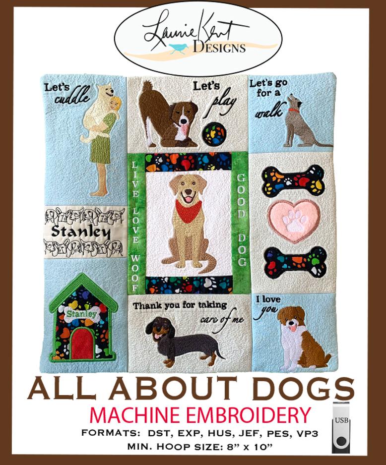All About Dogs Machine Emb. USB Version Laurie Kent Designs